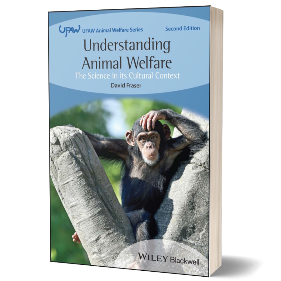 Understanding Animal Welfare: The Science in its Cultural Context (UFA ...
